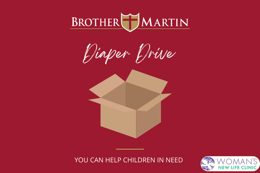 You Can Make A Difference with Our Diaper Drive - Brother Martin High ...